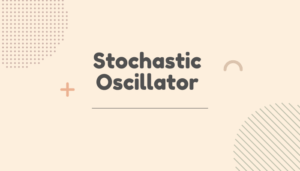 Stochastic Oscillator: What is it and how do traders use it?