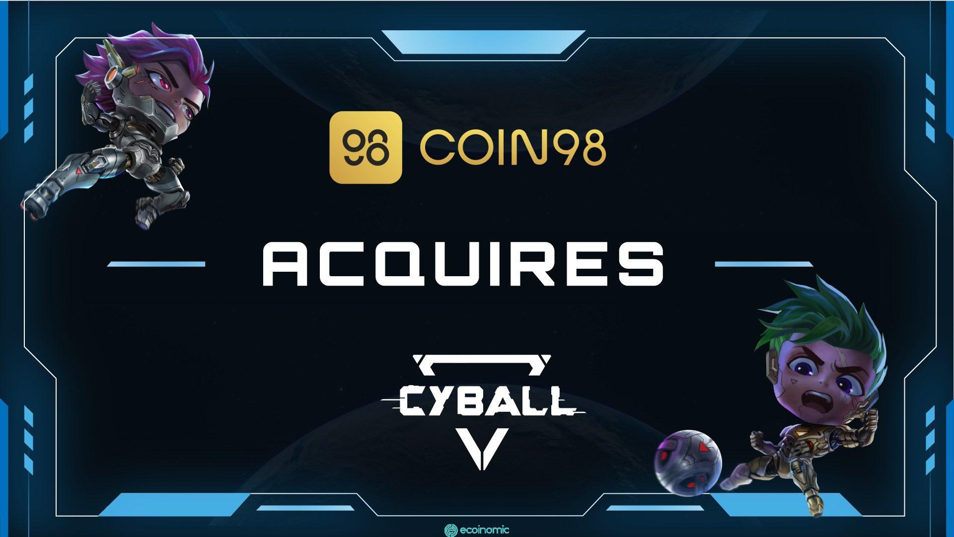 Coin98 mua lại game play-to-earn bóng đá CyBall The Ecoinomic